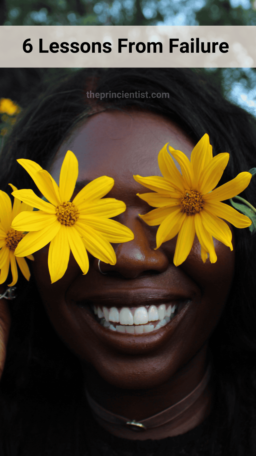 6 Lessons From Failure & Why Failure is Good For Success - The Princientist